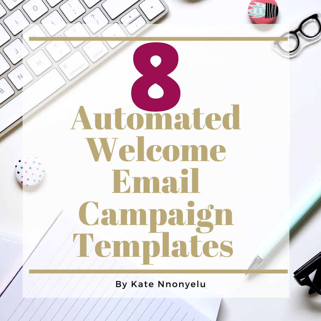 8 Automated Welcome Email Campaign Templates - Make Money Online